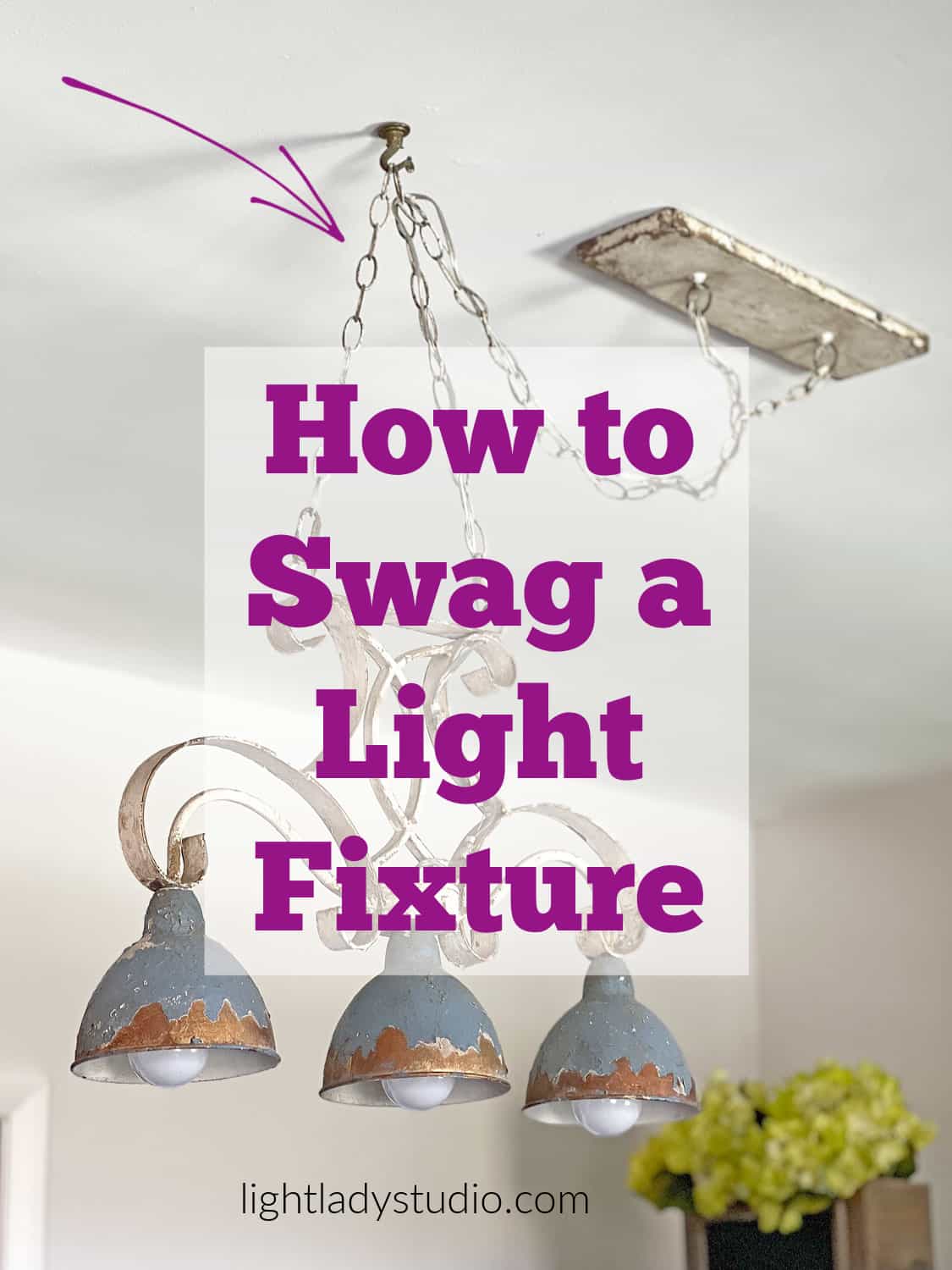 How to Swag a Light Fixture that Hangs from a Cord or a Chain ...