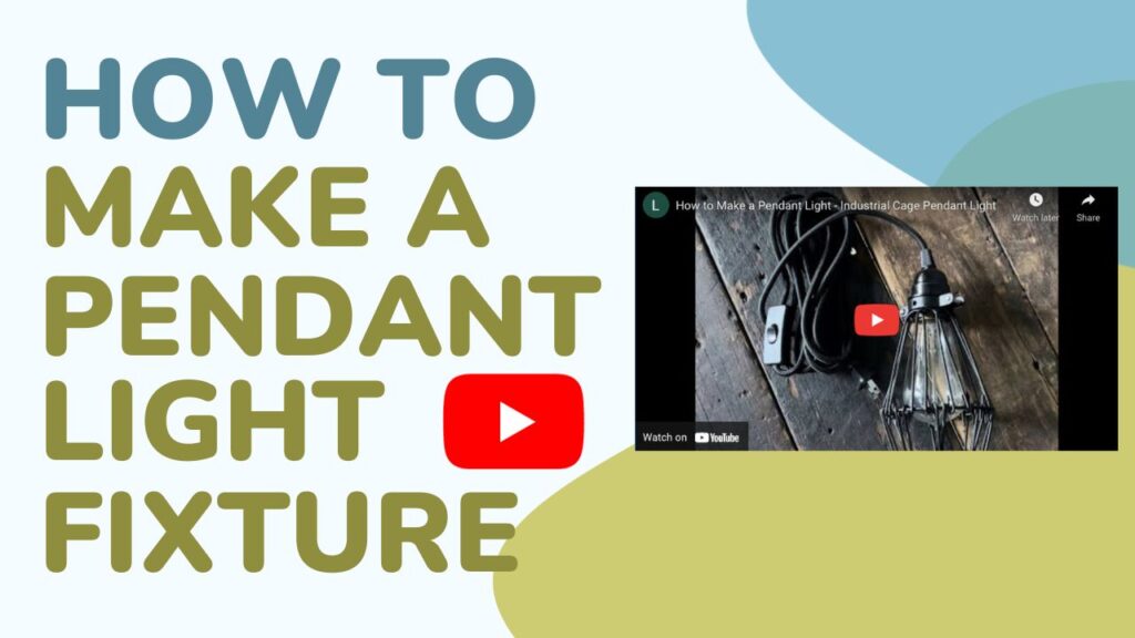 How to Make a Pendant Light: Easy Step-by-Step Tutorial - LightLady Studio